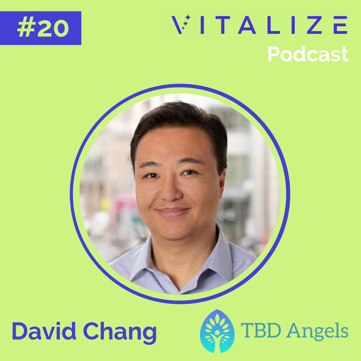 Angel Investing: Insights from 70+ Investments with David Chang ...